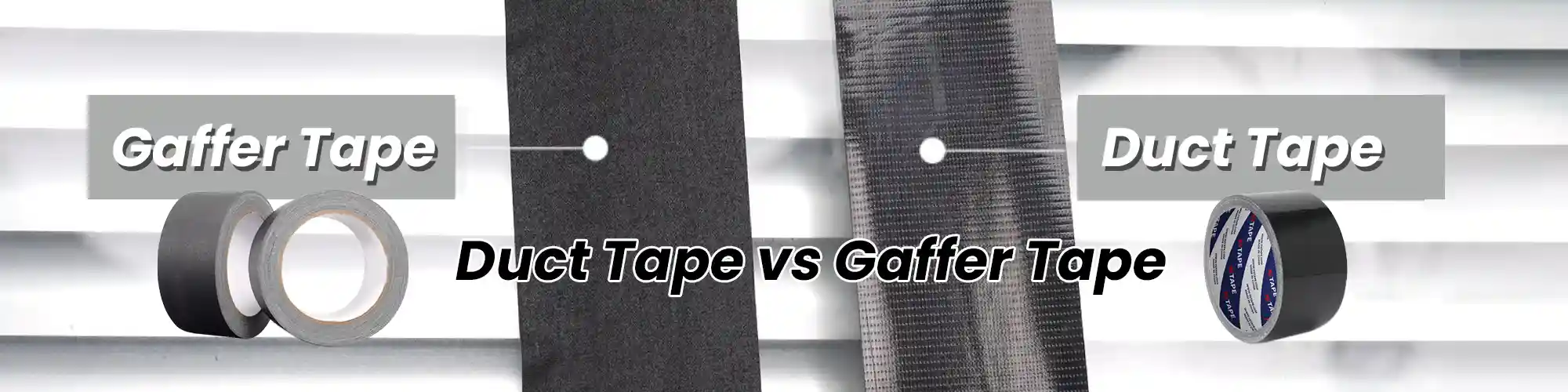 Duct Tape vs Gaffer Tape: Key Differences & Uses